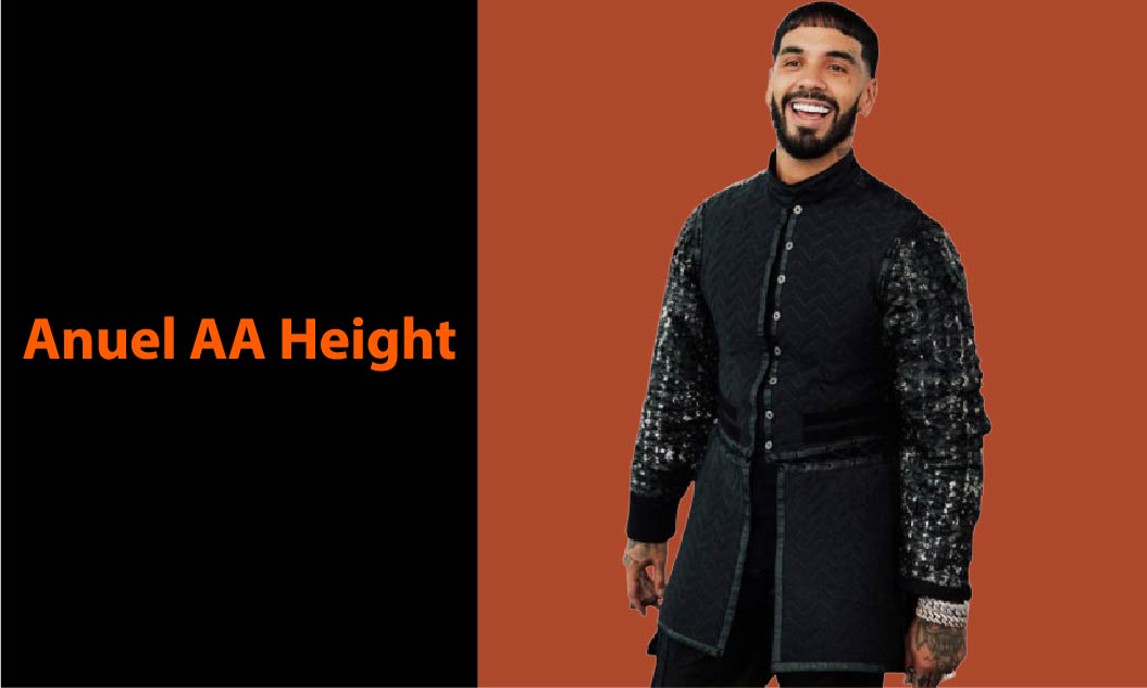Anuel AA Height, Weight, Age, Body Measurement, and More